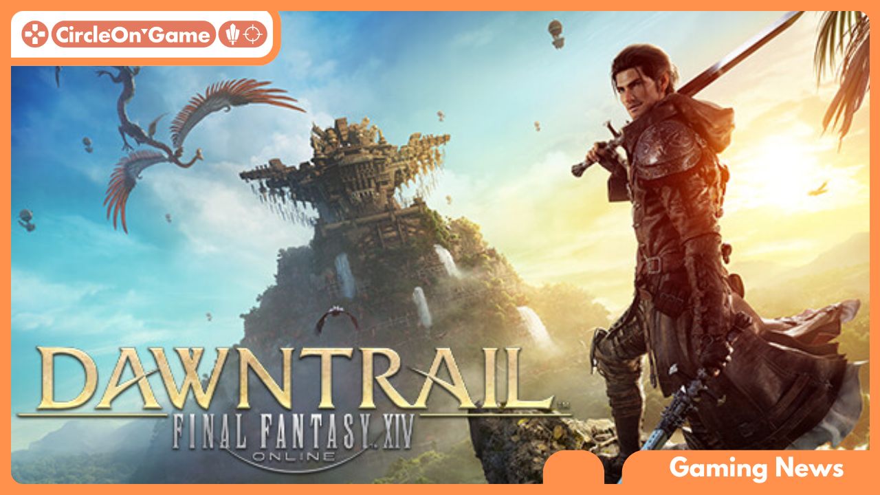 Final Fantasy XIV Dawntrail: A Gamer's Guide to Explore Eorzea on Your MacBook! - circleongame.com